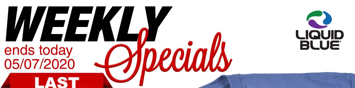 LAST CHANCE This Weeks Specials end Today! - Liquid Blue Retail News 05 ...
