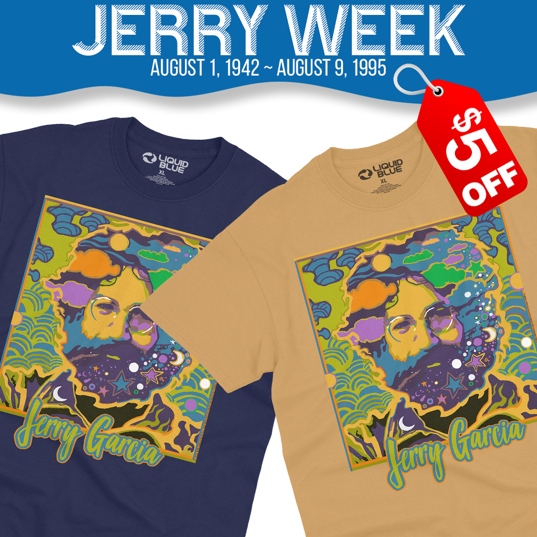 Jerry Week continues Tees as low as $19 - Liquid Blue Retail News 08-04-23